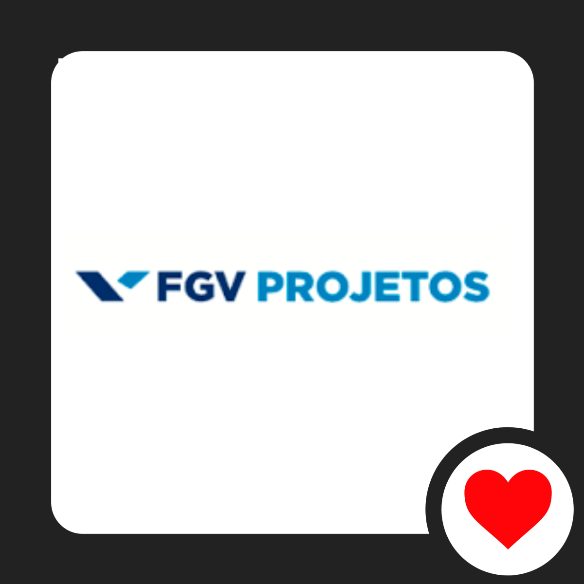 FGV PROJETOS – Luiz (LOUBILL) Guedes